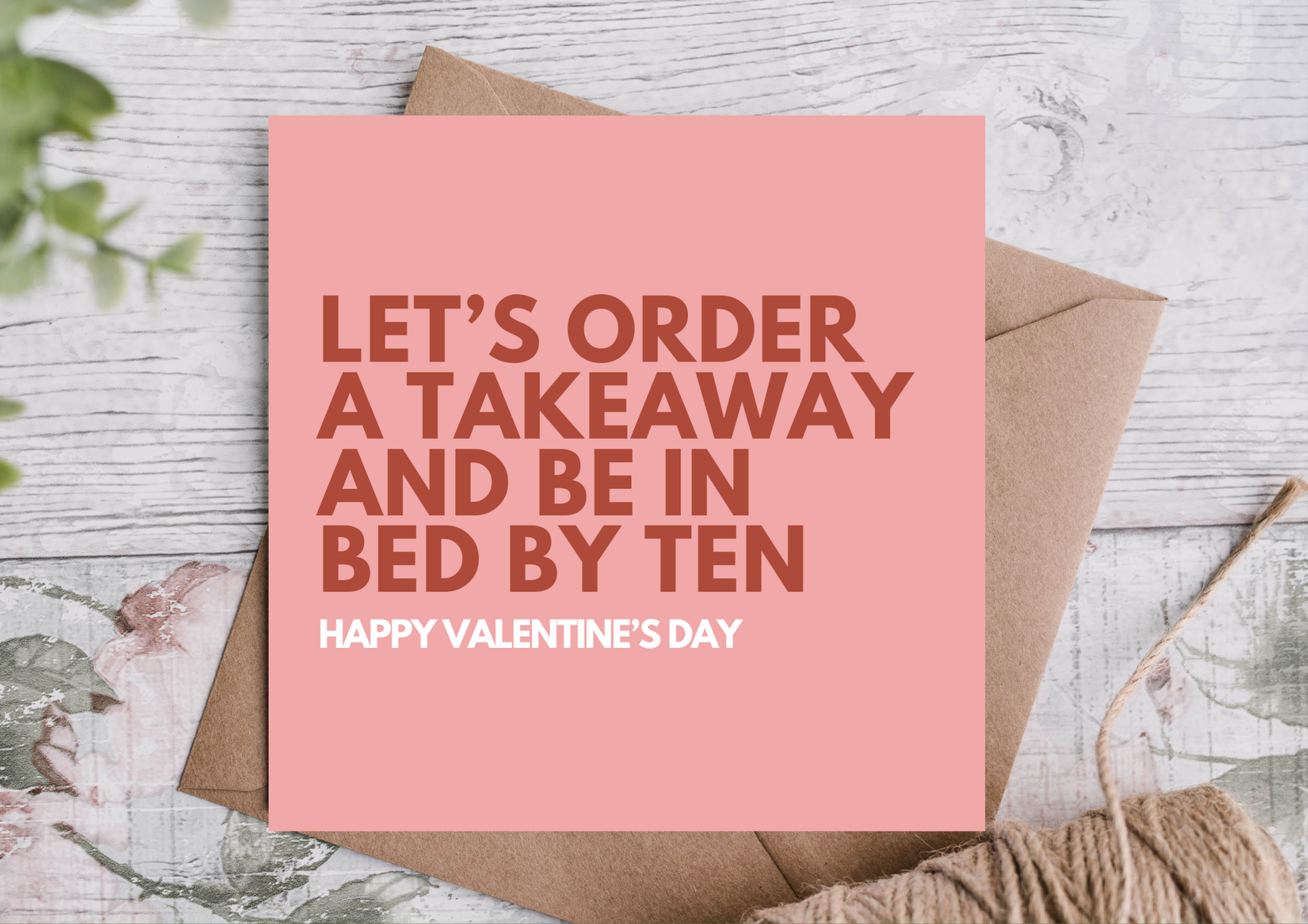 Lets Order a Takeaway & Be in Bed by Ten Valentines Day Card – Norfolk ...